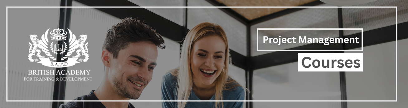 Project Management Courses – British Academy For Training & Development